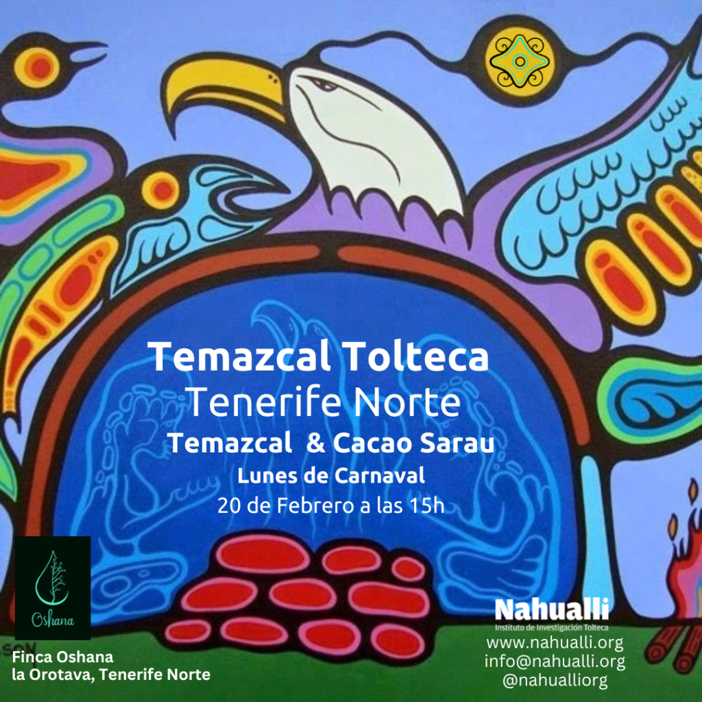 Temazcal Tolteca & Cacao Sarau – Nahualli